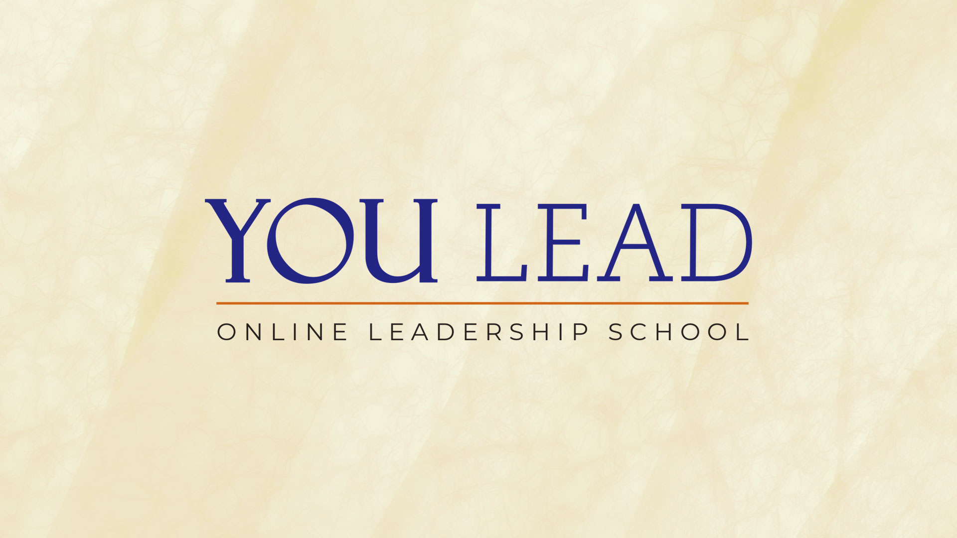 YOU LEAD – 信徒講座